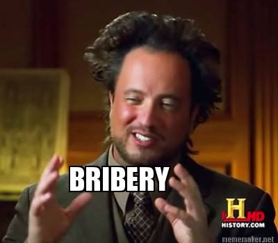 Meme Maker - BRIBERY Meme Generator!