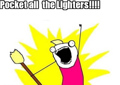 Meme Maker - Pocket all the Lighters!!!! Meme Generator!