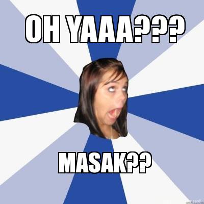 Meme Maker - OH YAAA??? MASAK?? Meme Generator!