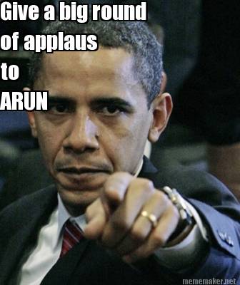 Meme Maker - Give a big round of applaus to ARUN Meme Generator!