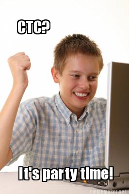Meme Maker - CTC? It's party time! Meme Generator!