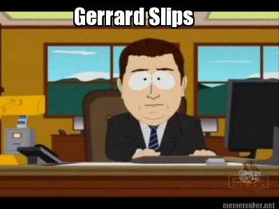 Meme Maker - Gerrard Slips Meme Generator!