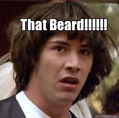 Meme Maker - That Beard!!!!!! Meme Generator!