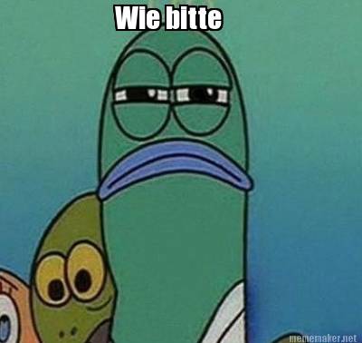Meme Maker - Wie bitte Meme Generator!