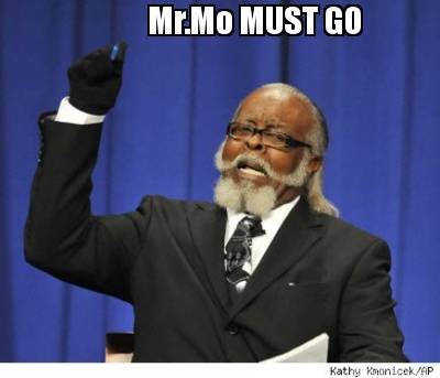 Meme Maker - Mr.Mo MUST GO Meme Generator!
