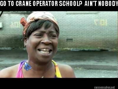 Crane Rigger Memes
