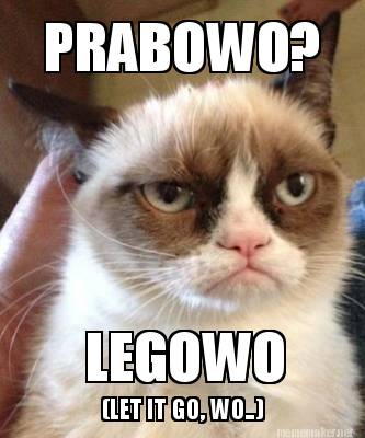 Meme Maker - PRABOWO? LEGOWO (LET IT GO, WO..) Meme Generator!