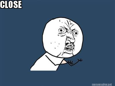 Meme Maker - CLOSE Meme Generator!