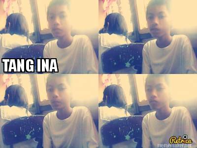 Meme Maker - TANG INA Meme Generator!