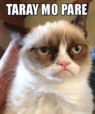 Meme Maker - TARAY MO PARE Meme Generator!