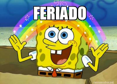Meme Maker - FERIADO Meme Generator!