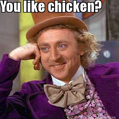 Meme Maker - You like chicken? Meme Generator!