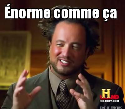 Meme Maker - Énorme comme ça Meme Generator!