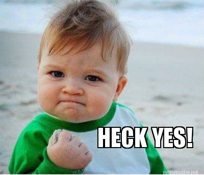 Meme Maker - HECK YES! Meme Generator!