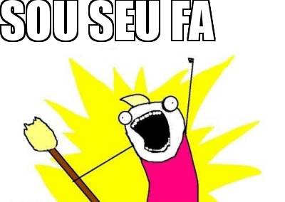 Meme Maker - SOU SEU FÃ Meme Generator!