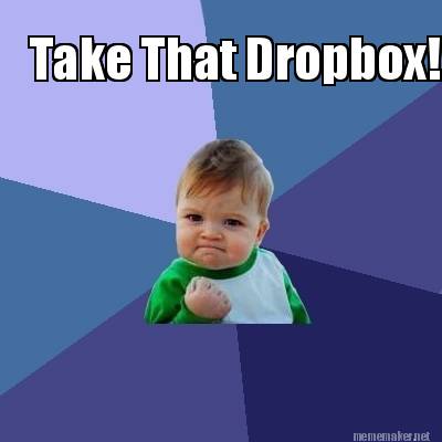 Meme Maker - Take That Dropbox! Meme Generator!