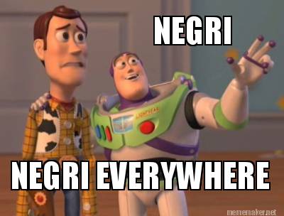 Meme Maker - NEGRI NEGRI EVERYWHERE Meme Generator!