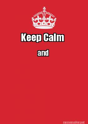Meme Maker - Keep Calm and Meme Generator!