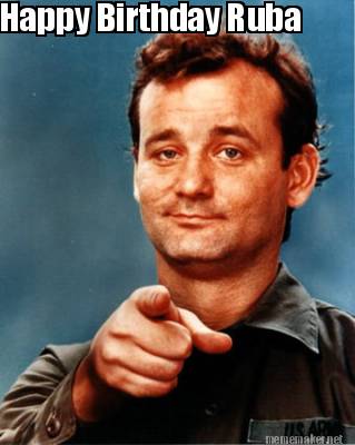 Meme Maker - Happy Birthday Ruba Meme Generator!