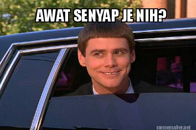 Meme Maker - AWAT SENYAP JE NIH? Meme Generator!