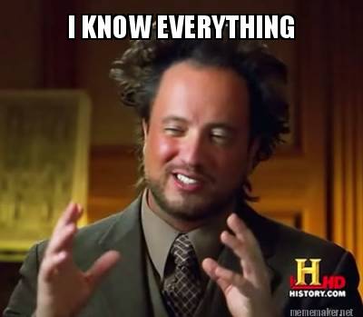 Meme Maker - I KNOW EVERYTHING Meme Generator!