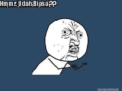 Meme Maker - Laper jam segini?? Hmm... Udah Biasa Meme Generator!