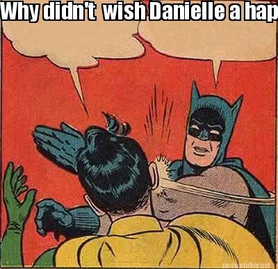 Dani Birthday Memes