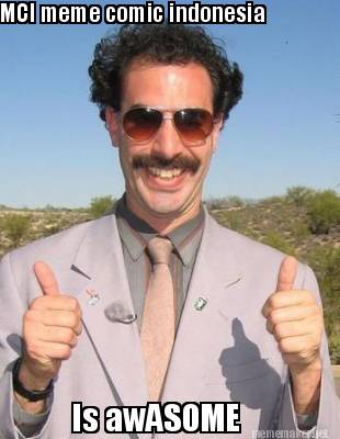 Meme Maker - MCI meme comic indonesia Is awASOME Meme Generator!