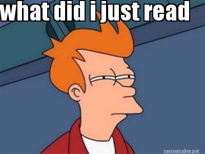 Meme Maker - what did i just read Meme Generator!