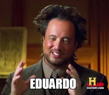 Meme Maker - EDuardo Meme Generator!