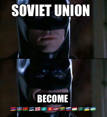 Meme Maker - Soviet Union Become