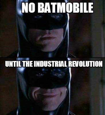 Industrial Revolution Memes