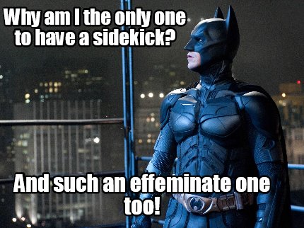 Superman sidekick meme - servelery