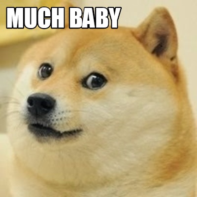 Meme Maker - much baby Meme Generator!