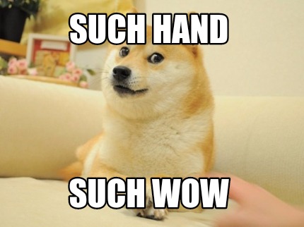 Meme Maker - Such hand Such wow Meme Generator!