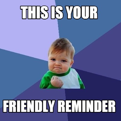 Gentle Reminder Funny