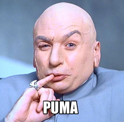 Meme Maker - PUMA Meme Generator!