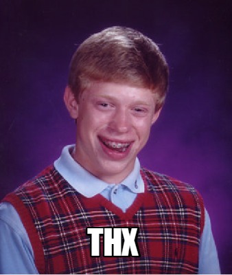 Meme Maker - thx Meme Generator!