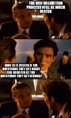 Meme Maker - the new validation process will be much faster how is it ...