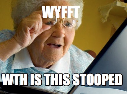 Meme Maker - WYFFT WTH is this stooped Meme Generator!