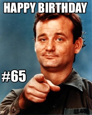 Meme Maker - Happy birthday #65 Meme Generator!