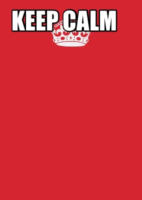 Meme Maker - Keep Calm Meme Generator!