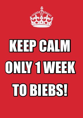 Meme Maker - Keep Calm to biebs! Only 1 week Meme Generator!