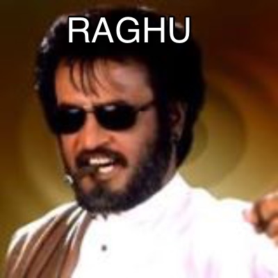 Meme Maker - Raghu Meme Generator!