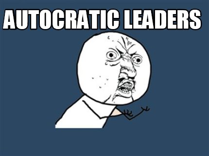 Meme Maker - autocratic leaders Meme Generator!