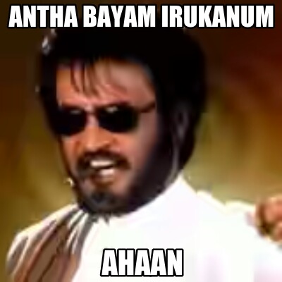 Meme Maker - Antha bayam irukanum Ahaan Meme Generator!