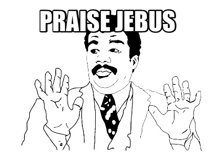 Meme Maker - Praise jebus Meme Generator!