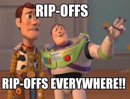 Meme Maker - RIP-OFFS RIP-OFFS EVERYWHERE!! Meme Generator!