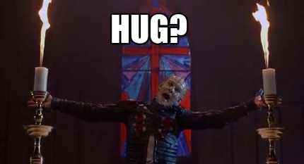 Meme Maker - Hellraiser Meme Maker!