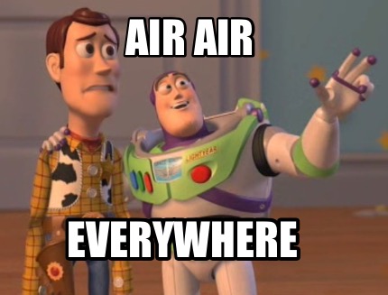 Meme Maker - Air air Everywhere Meme Generator!